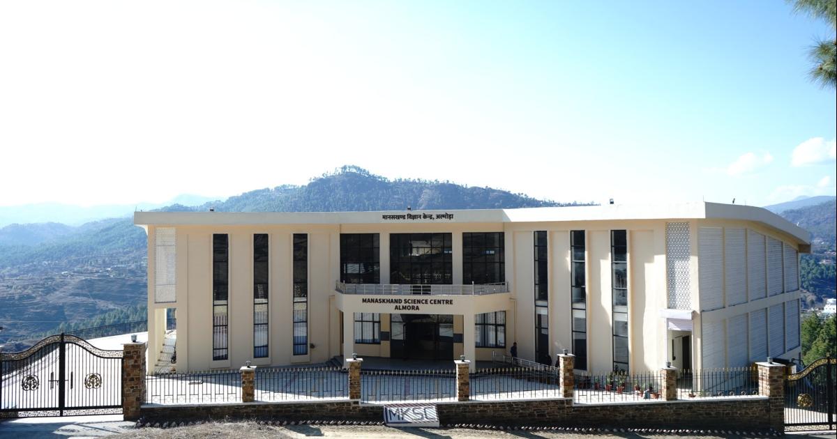 Inauguration of Manaskhand Science Centre, Almora – Activities – NCSM